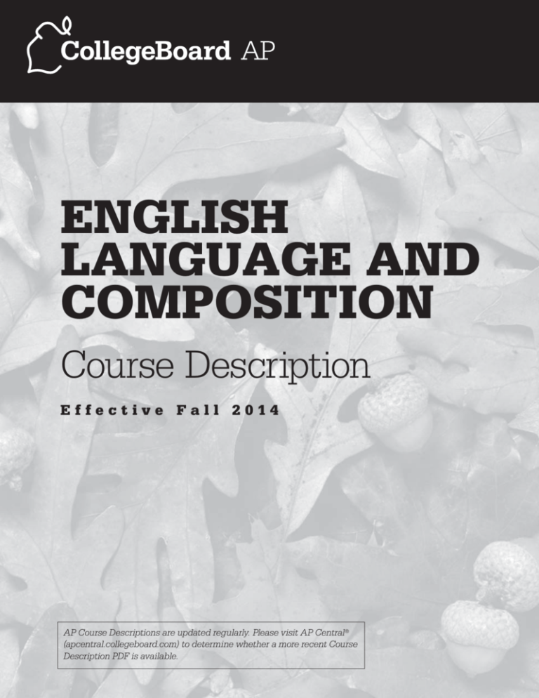 English Language And Composition English Language And Composition