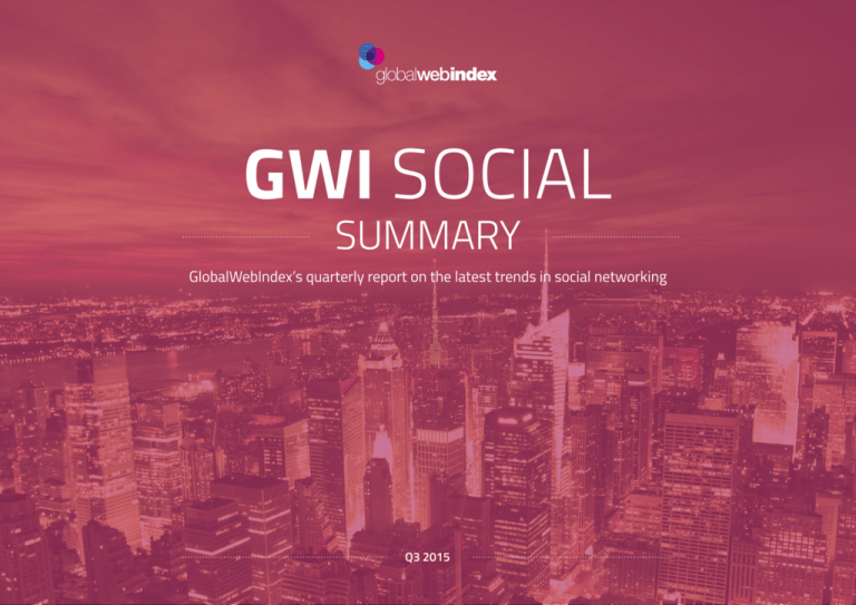 Global Web Index s Social Report