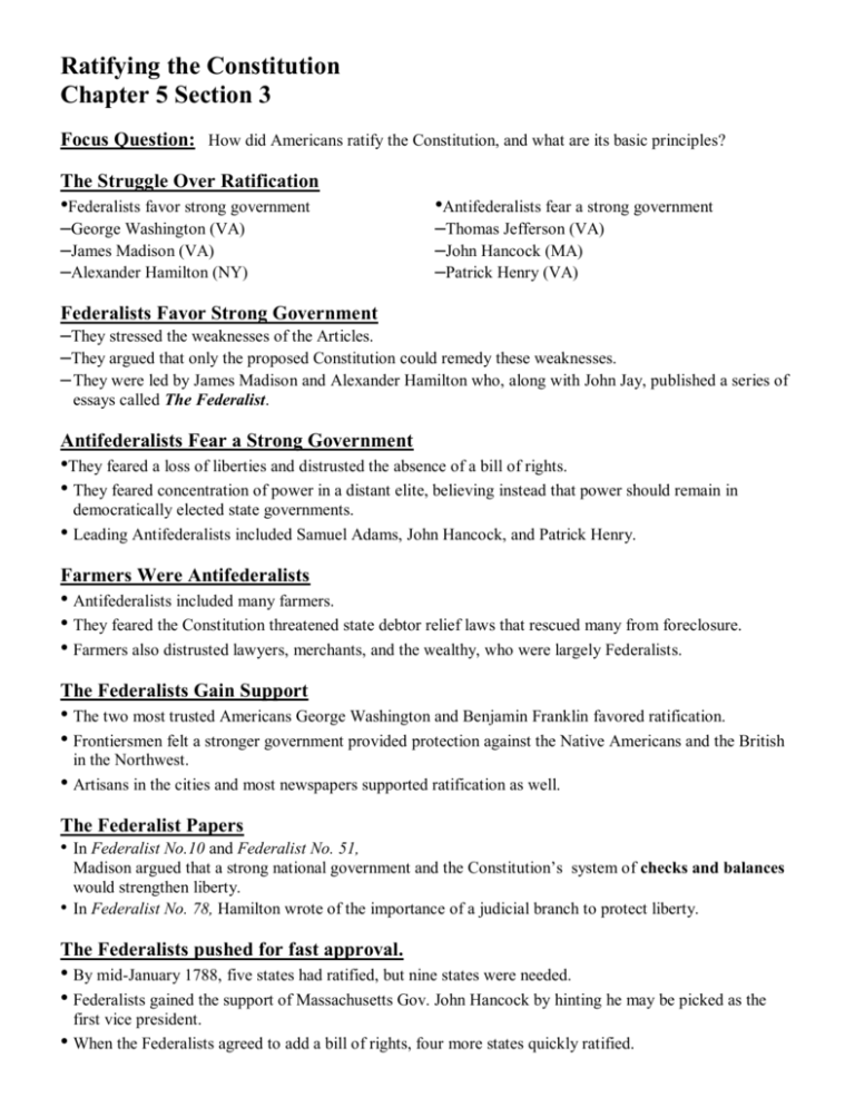Ratifying The Constitution Chapter 5 Section 3 Ratifying The Constitution Chapter 5 Section 3