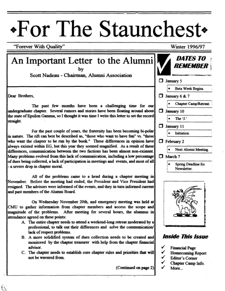 +For The Staunchest*