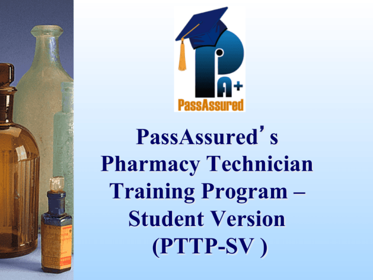 PassAssured's Pharmacy Technician Training Program – Student
