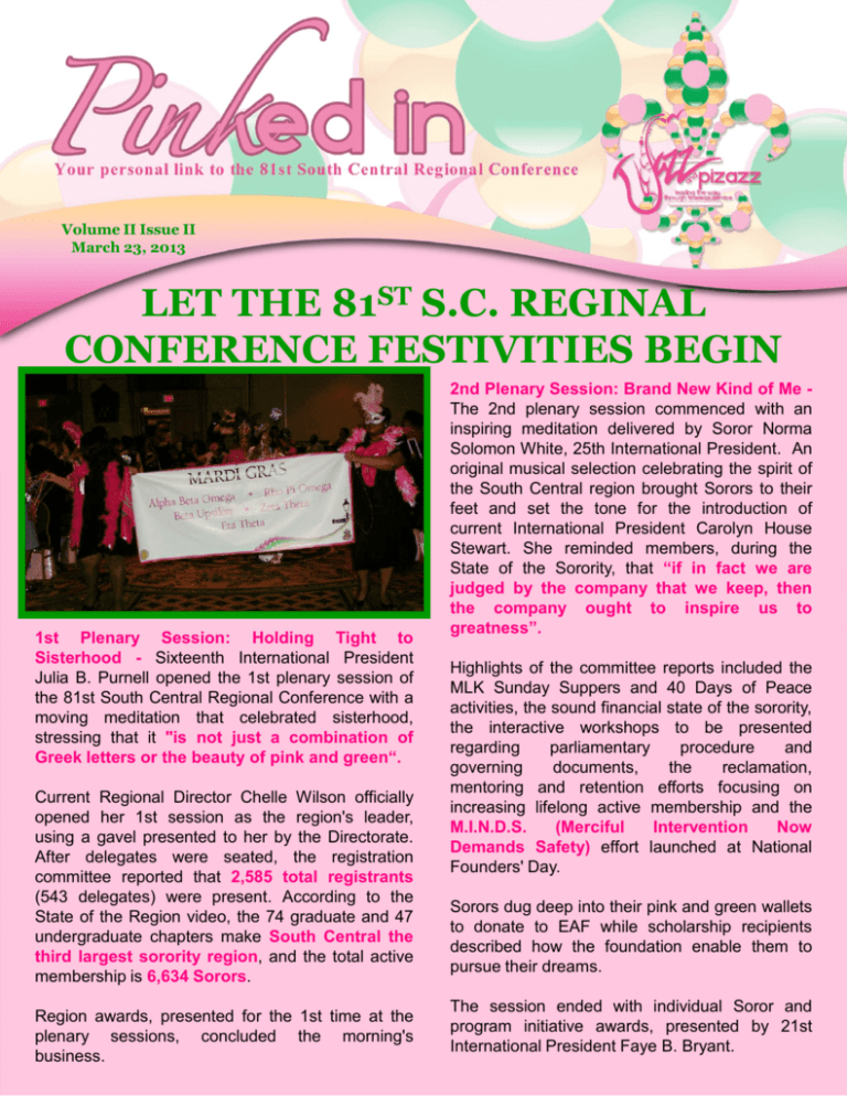 Let The 81st Sc Reginal Conference Festivities Begin