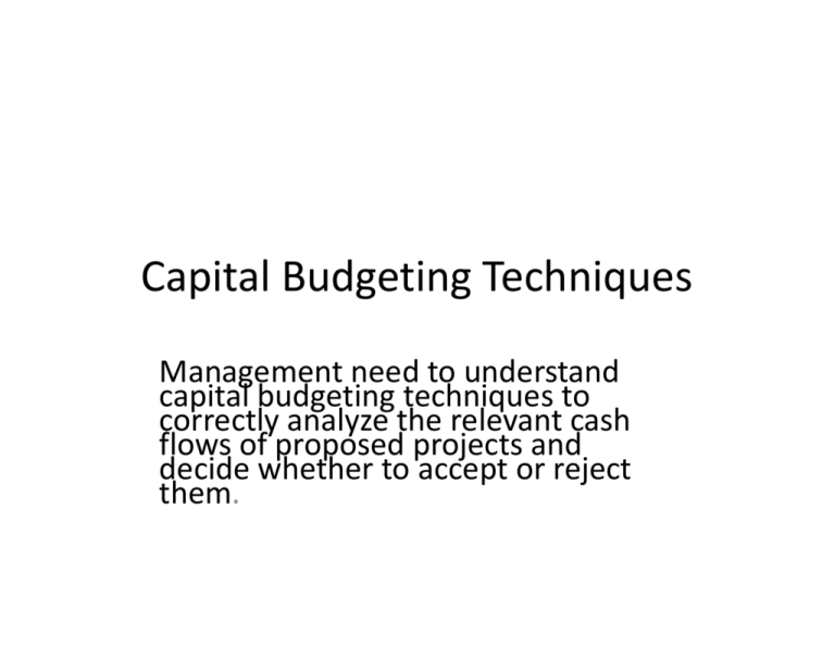Capital Budgeting Techniques