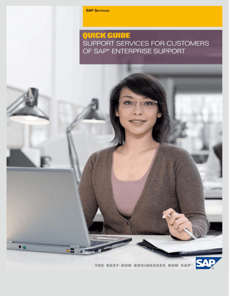 Quick Guide: Support Services for Customers of SAP