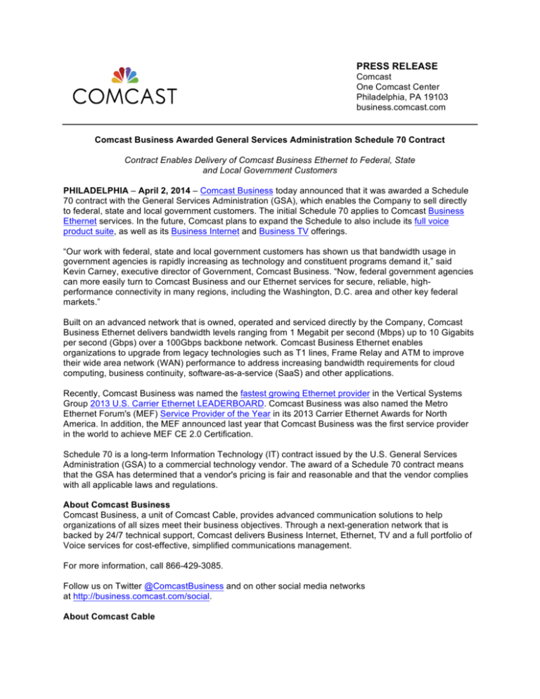 Comcast Federal GSA Sched 70 FINAL Comcast Federal GSA Sched 70 FINAL