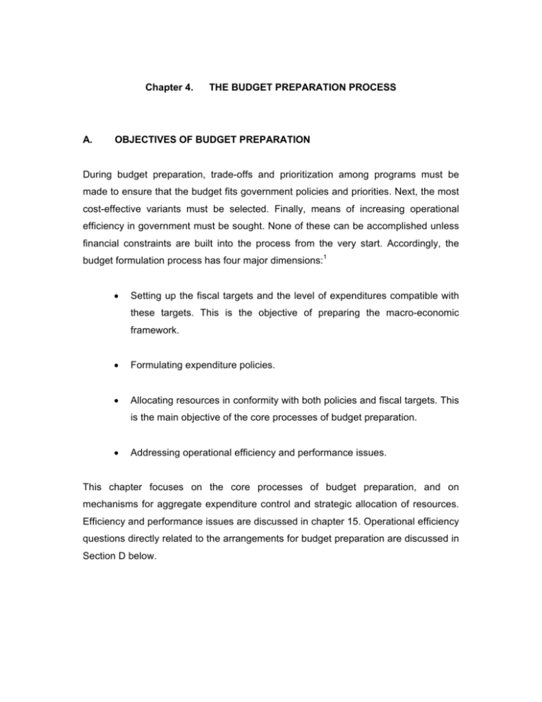 Chapter 4 THE BUDGET PREPARATION PROCESS Chapter 4 THE BUDGET PREPARATION PROCESS