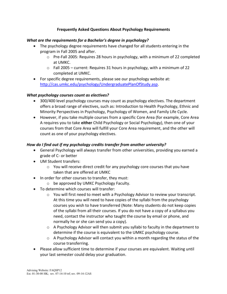 Frequently Asked Questions About Psychology Requirements What Frequently Asked Questions About Psychology Requirements What