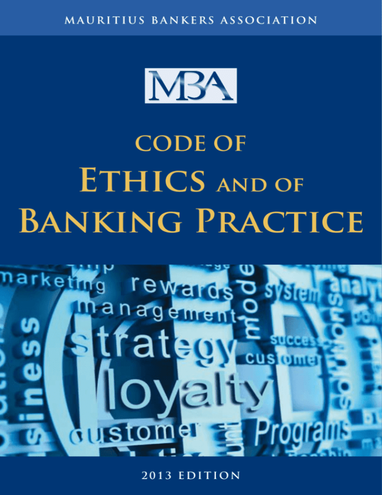 CODE OF Ethics and of Banking Practice