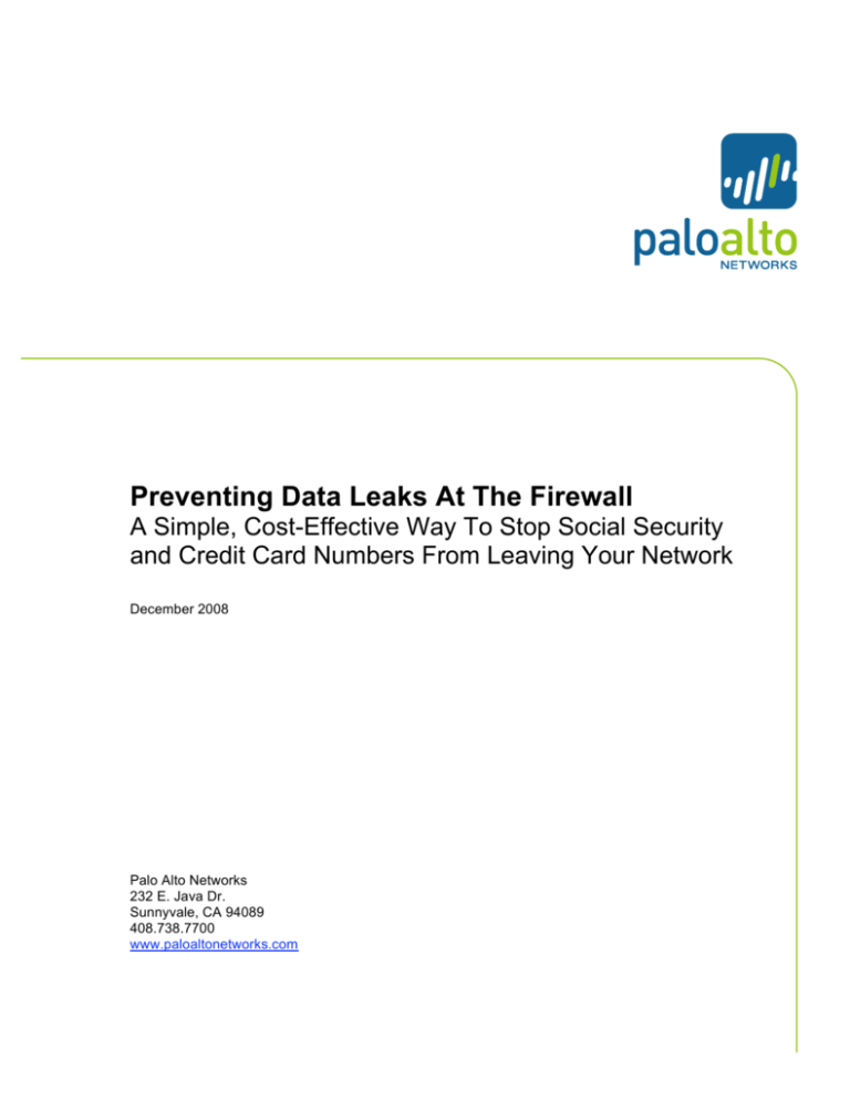 Preventing Data Leaks At The Firewall Preventing Data Leaks At The Firewall