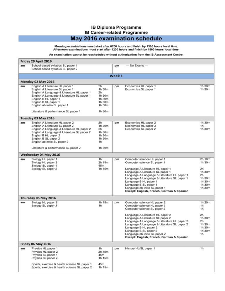 May 2016 Examination Schedule