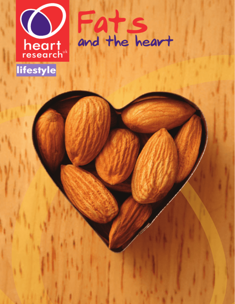 Fats and the heart