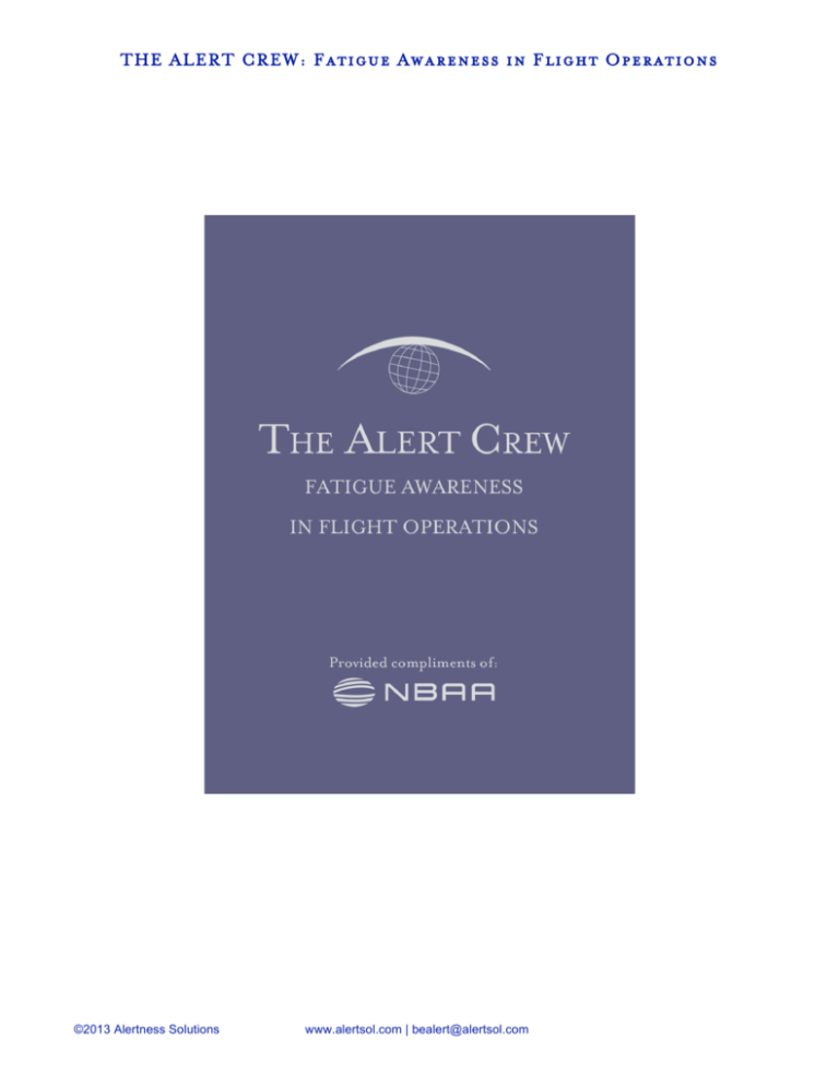 THE ALERT CREW: Fatigue Awareness in Flight Operations