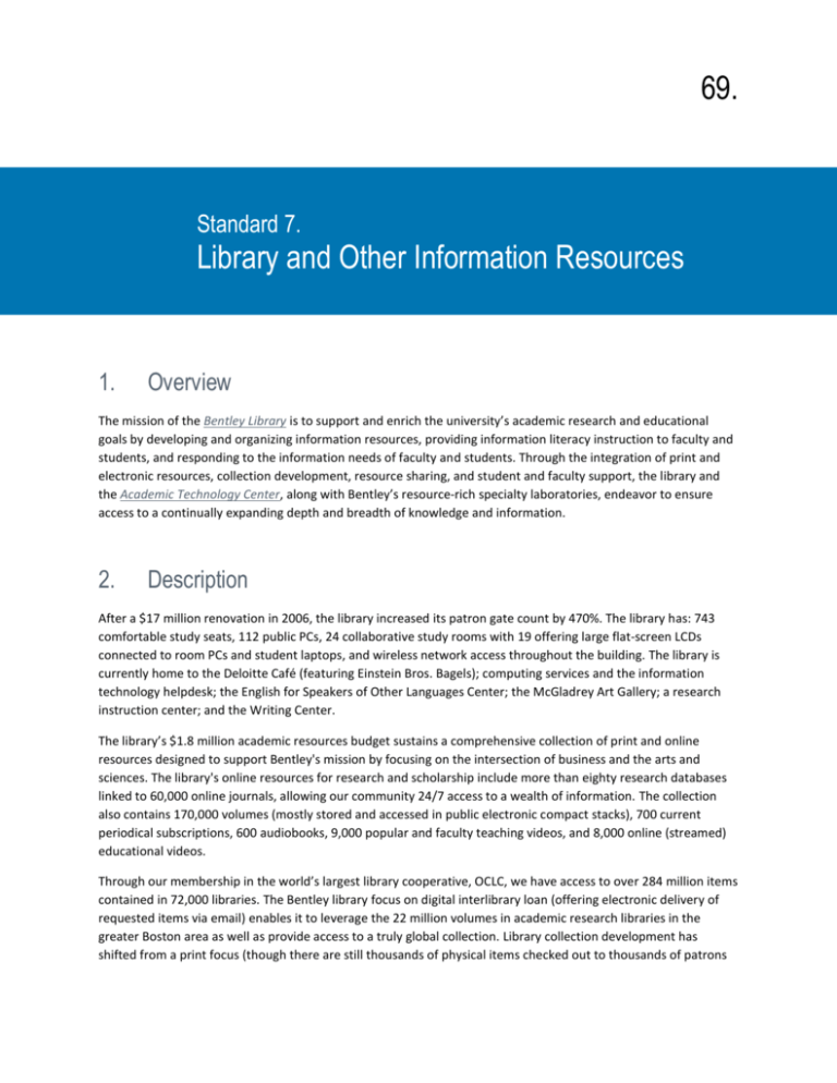 NEASC Standard 07: Library and Other