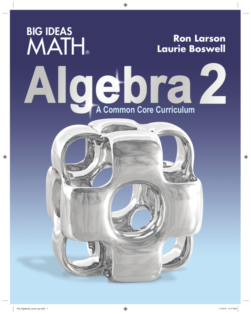 Algebra 2 Big Ideas Learning Algebra 2 Big Ideas Learning