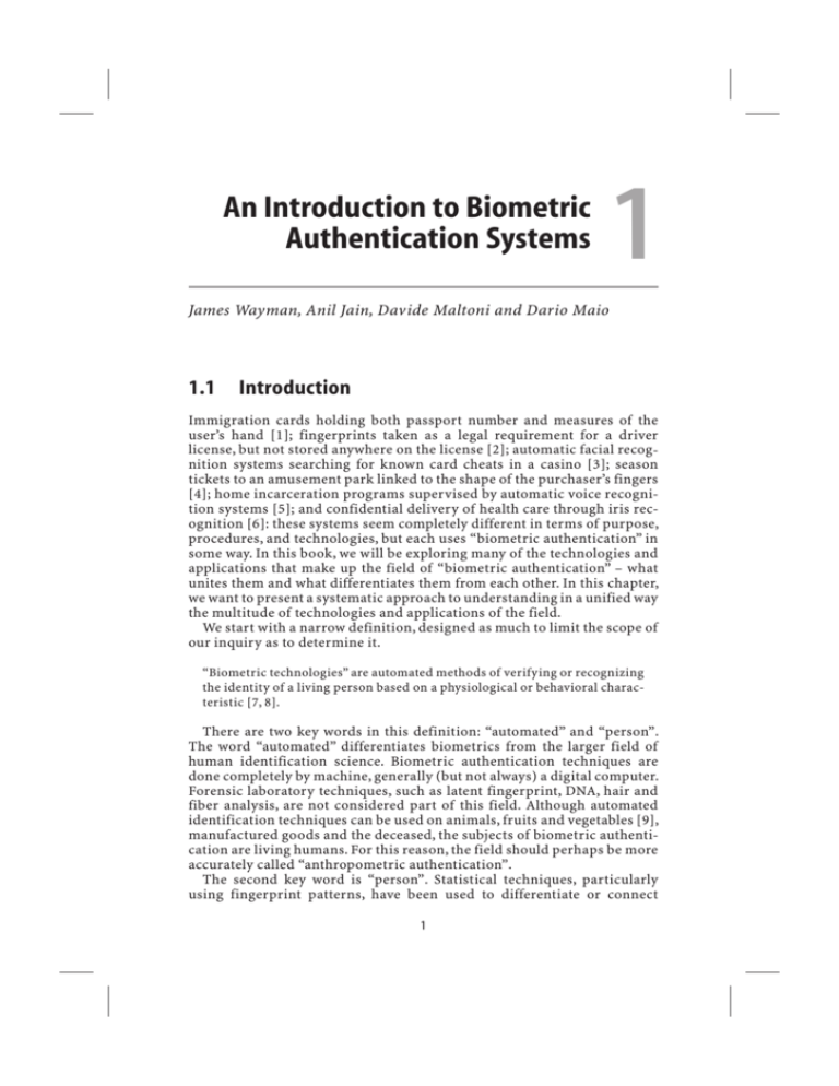 An Introduction To Biometric Authentication Systems