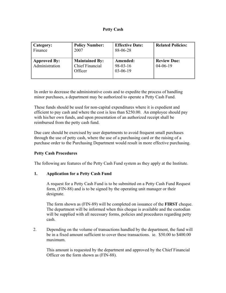 BCIT Petty Cash Policy 2007 BCIT Petty Cash Policy 2007