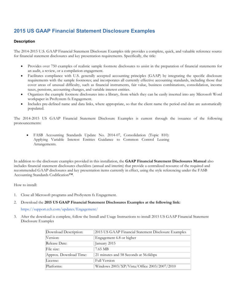 2015 US GAAP Financial Statement Disclosure Examples 2015 US GAAP Financial Statement Disclosure Examples