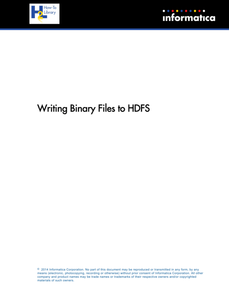 Writing Binary Files To HDFS