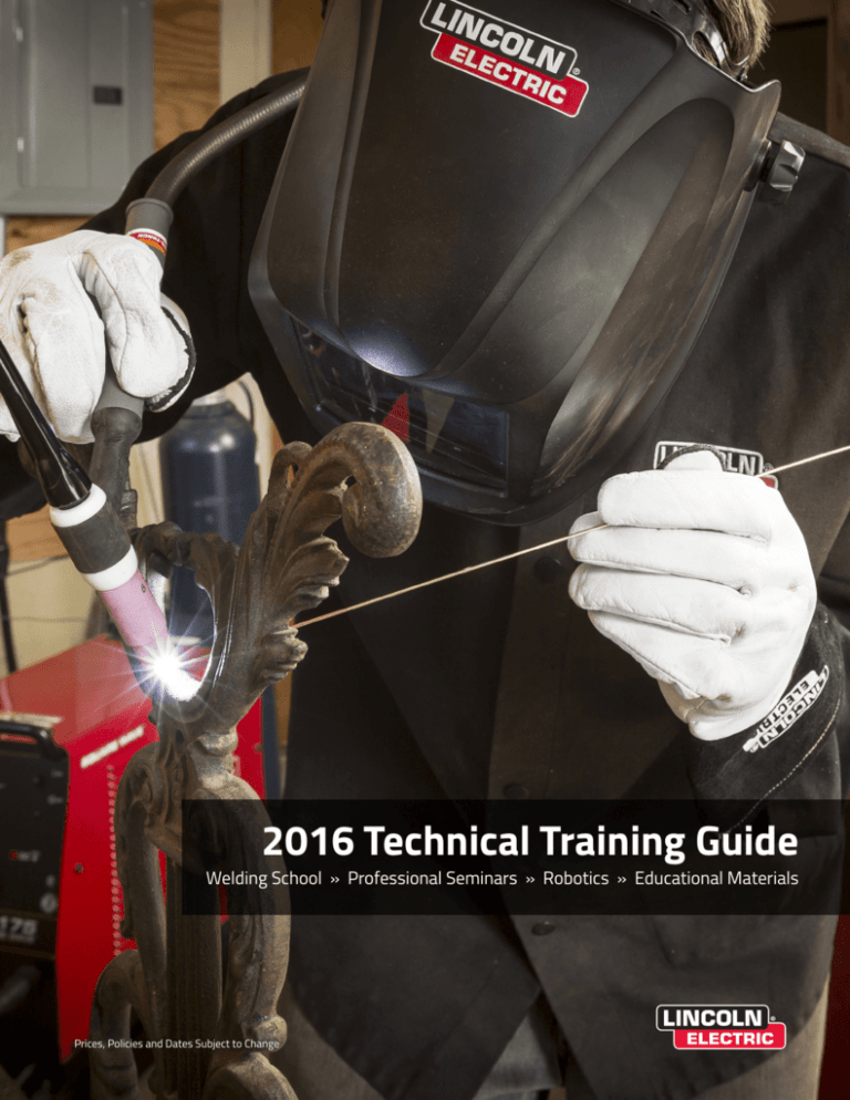 2016 Technical Training Guide | Lincoln Electric