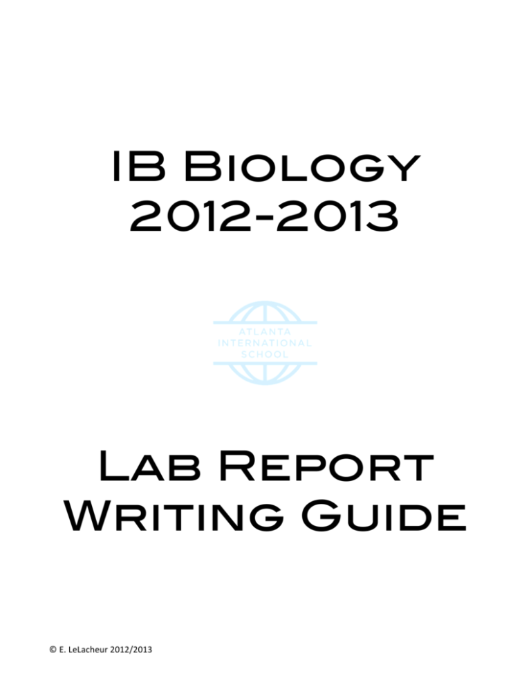 IB Biology 2012 2013 Lab Report Writing Guide