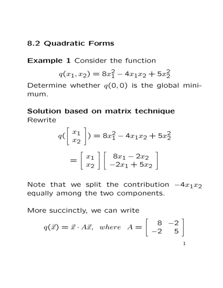 8 2 Quadratic Forms Example 1 Consider The Function Q x1 x2 8x 1