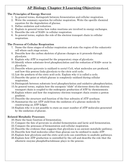 Chapter 9: Cellular Respiration, Energy Harvesting