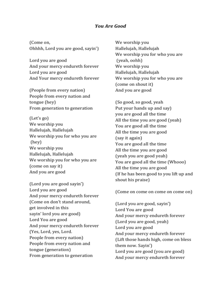 You Are Good You Are Good