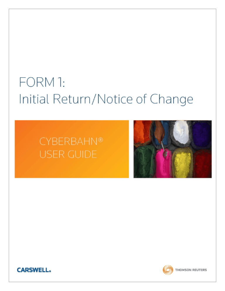 About Form 1: Initial Return/Notice of Change