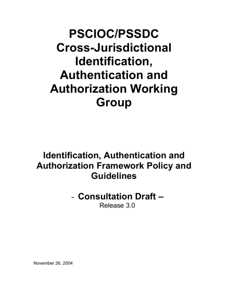 Identification, Authentication and Authorization Framework Policy