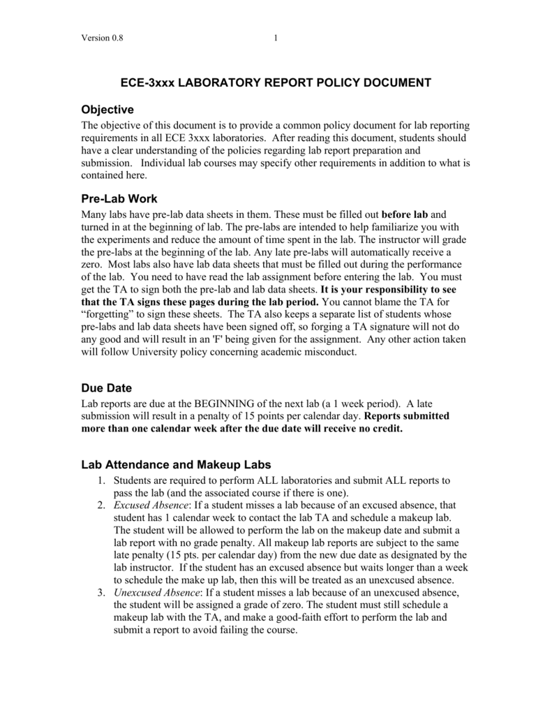 ECE 3xxx LABORATORY REPORT POLICY DOCUMENT Objective