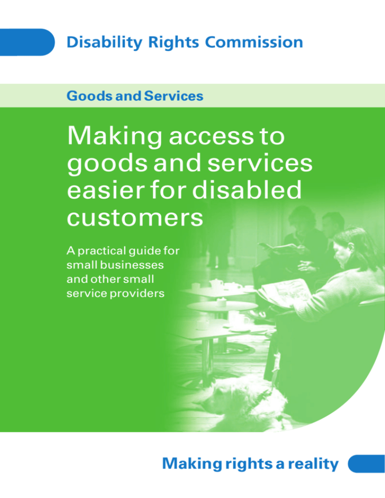 Making access to goods and services easier for disabled