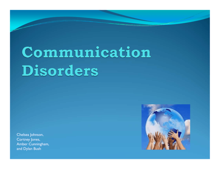 Communication Disorders Communication Disorders