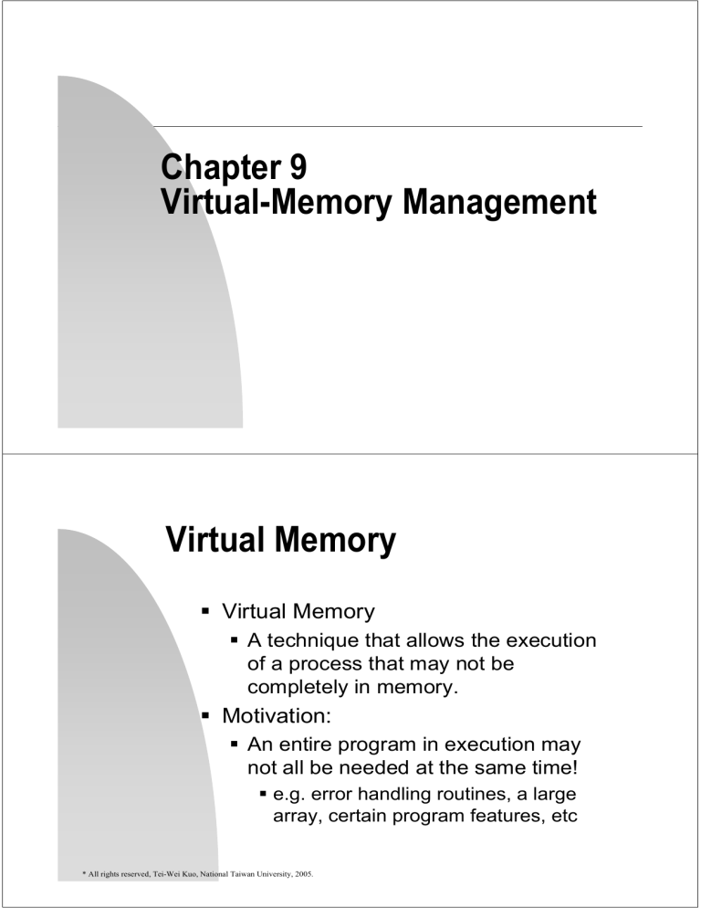 Chapter 9 Virtual Memory Management Virtual Memory