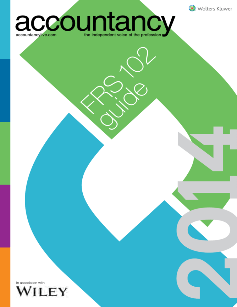 FRS 102 Guide Accountancy Magazine FRS 102 Guide Accountancy Magazine