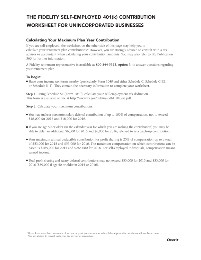The FideliTy SelF employed 401 k ConTribuTion WorkSheeT For