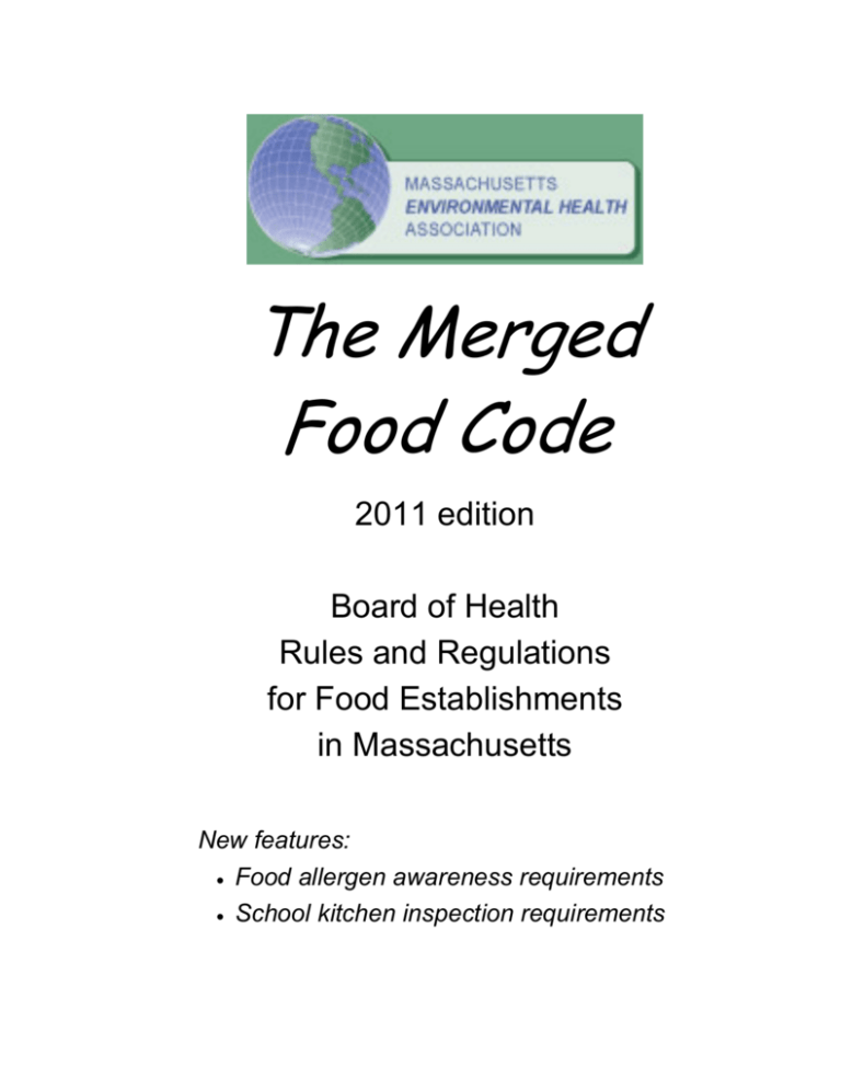 The Merged Food Code Massachusetts Environmental Health The Merged Food Code Massachusetts Environmental Health