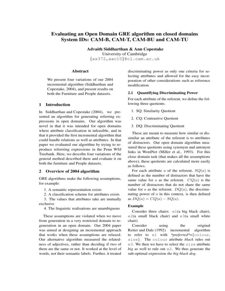 Evaluating an Open Domain GRE algorithm on closed domains