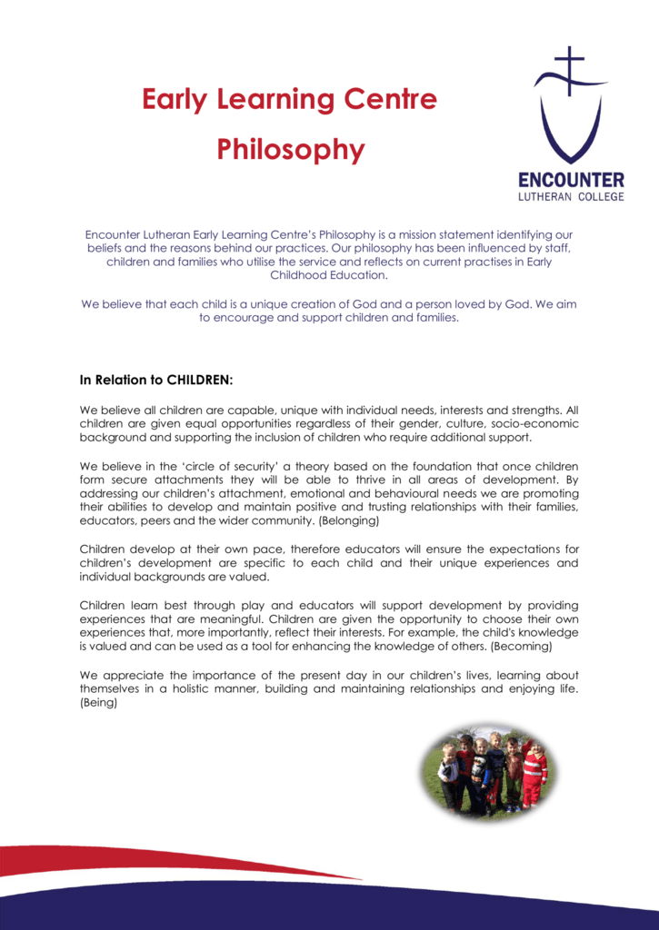 Early Learning Centre Philosophy Early Learning Centre Philosophy