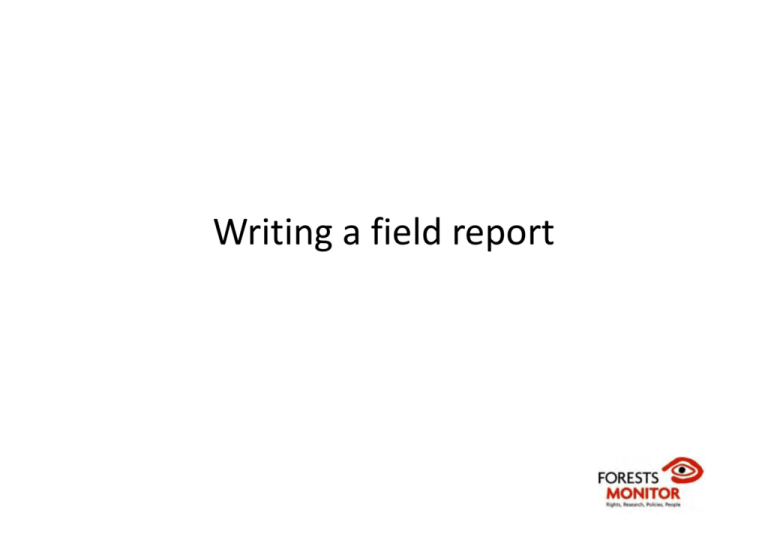 Writing A Field Report