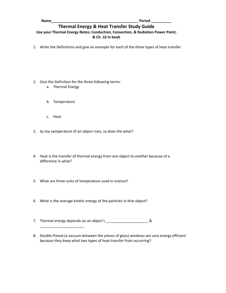 Thermal Energy Test Study Guide Thermal Energy Test Study Guide