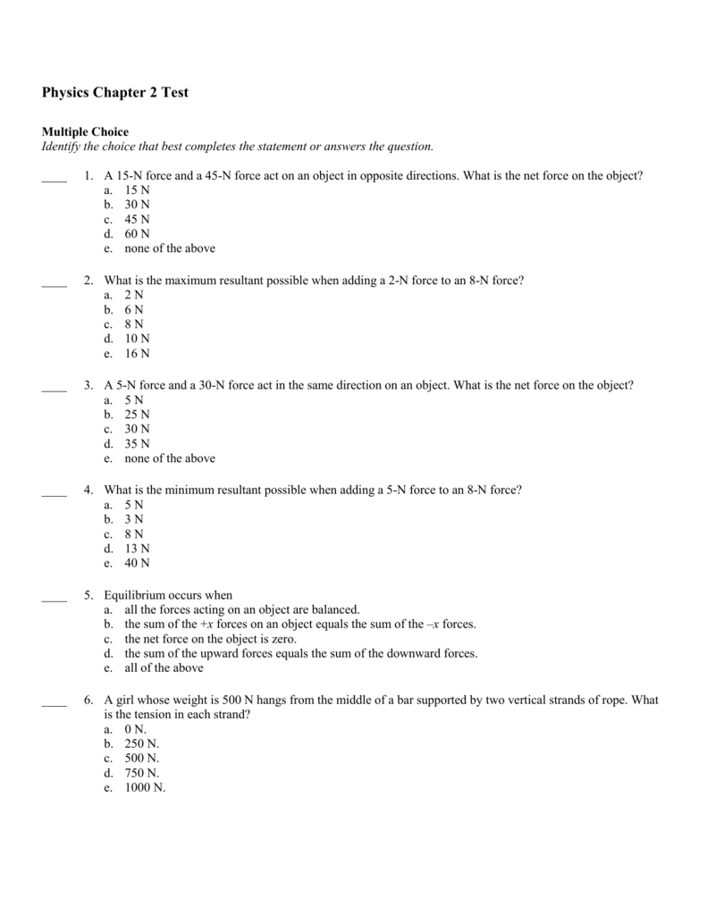Physics Chapter 2 Test Multiple Choice Identify The Choice That Best
