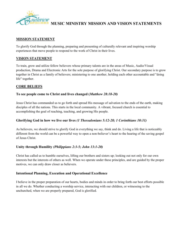 MUSIC MINISTRY MISSION AND VISION STATEMENTS MISSION