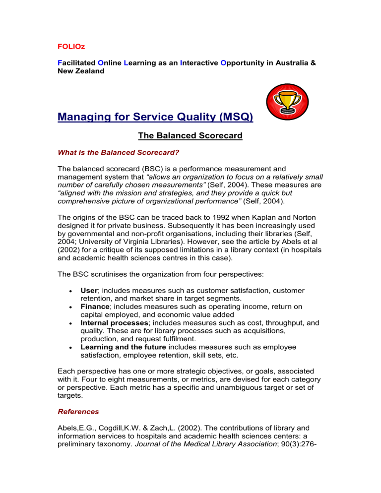 The Balanced Scorecard - Managing for Service Quality (MSQ)