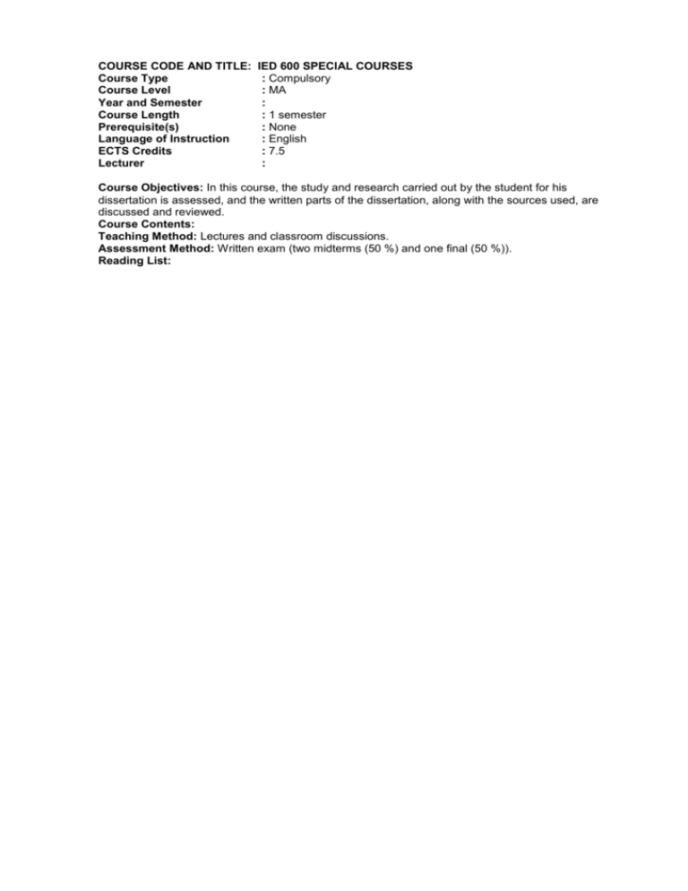 COURSE CODE AND TITLE IED 600 SPECIAL COURSES