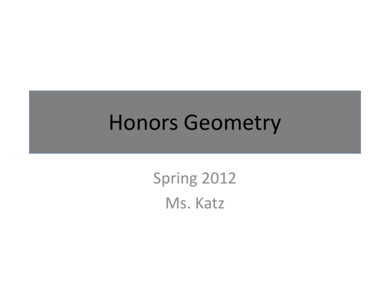 Honors Geometry