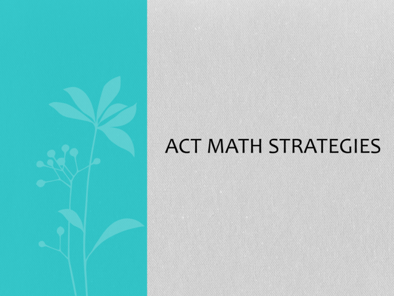 ACT Math Strategies