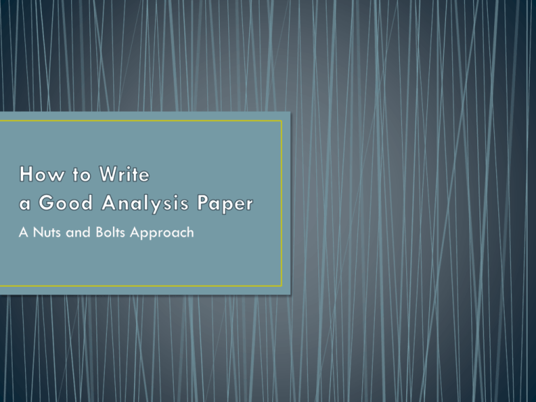 How To Write A Good Analysis Paper