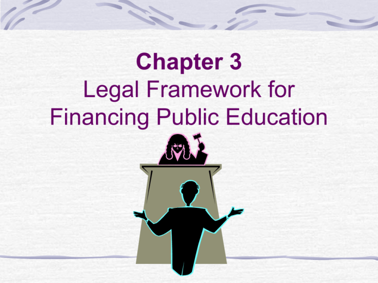 Chapter 3 Legal Framework For Financing Education