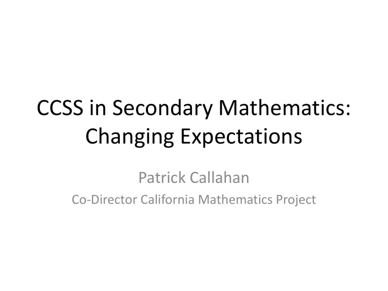 Changing Expectations Of Algebra In The CCSS