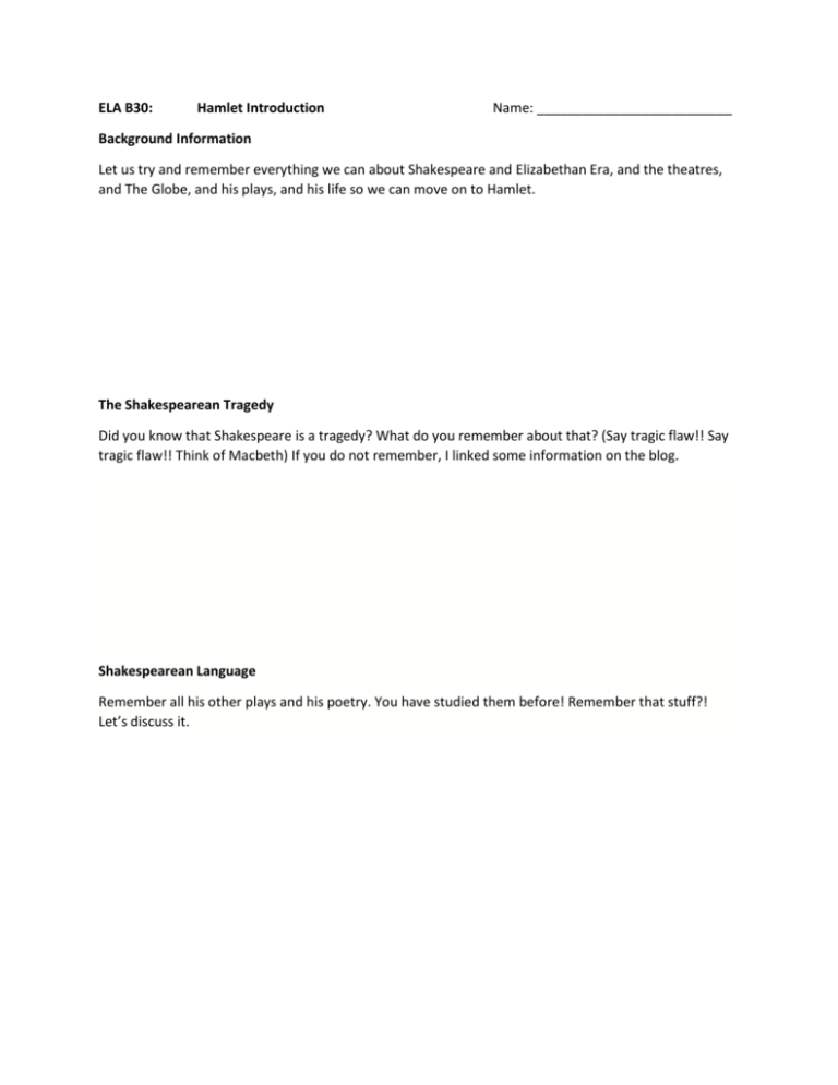Hamlet Introduction Worksheet: Shakespeare ELA B30